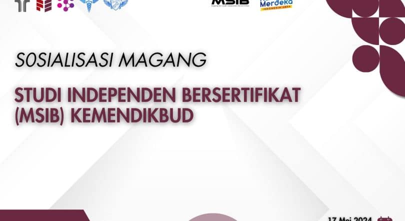 Sosialisasi dan Sharing Session MSIB | S1 Teknik Biomedis